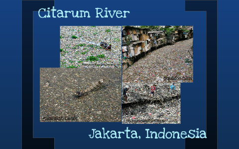 Citarum River Pollution by Emily Luetschwager