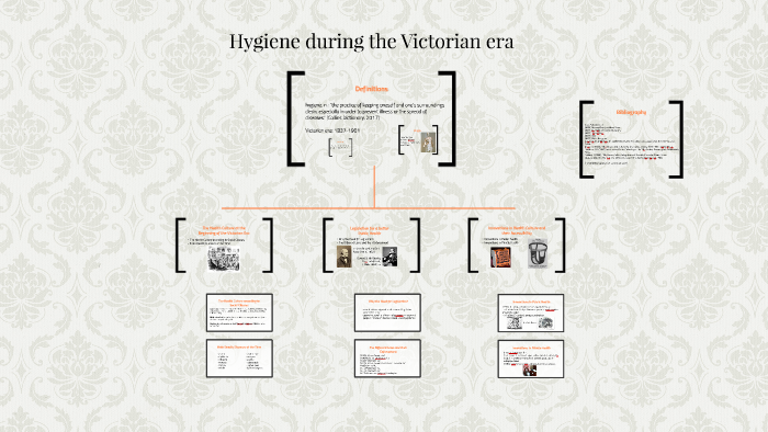 Hygiene during the Victorian era by Marie Bourdeau on Prezi