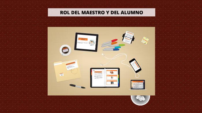 ROL DEL MAESTRO Y ALUMNO by Luis Matías on Prezi