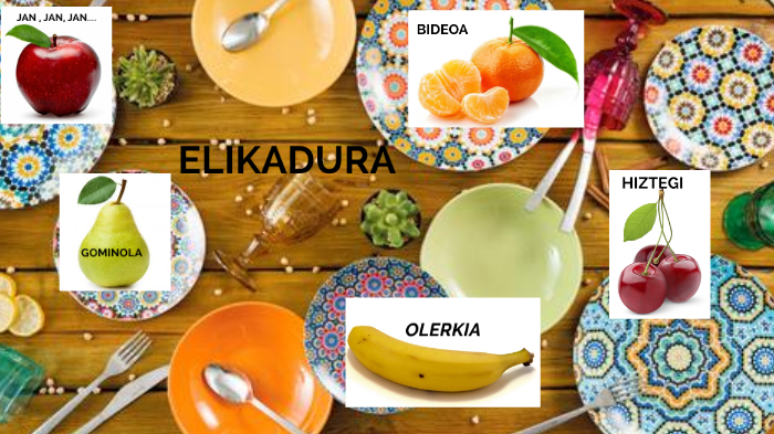 ELIKADURA OSASUNTSUA by ana garcia on Prezi