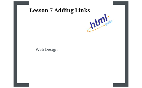 HTML7_Links by Phil Stoll on Prezi
