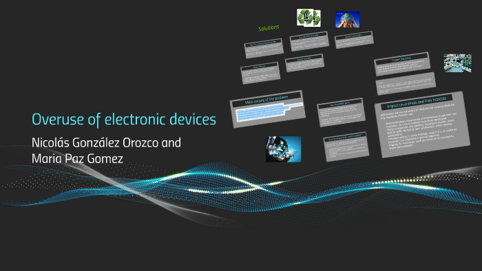 Overuse of electronic devices by on Prezi