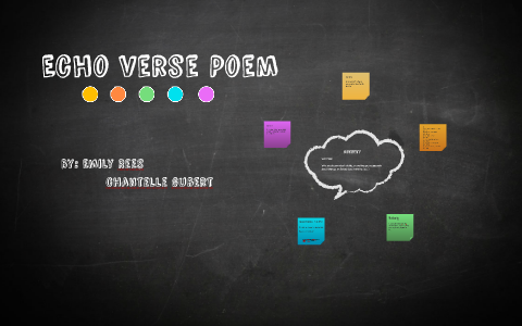 Echo verse Poem by Chantelle Gubert on Prezi