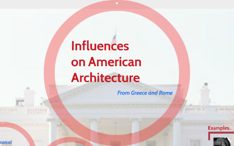 Greek and Roman Influences on American Architecture by Laura Sappington ...