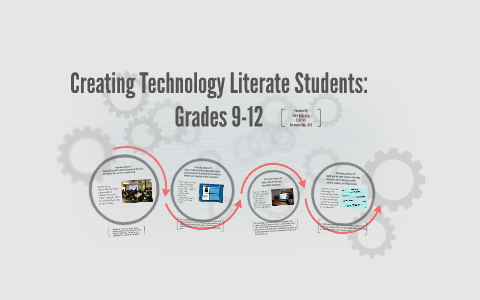 Creating Technology Literate Students by Katie Waferling on Prezi