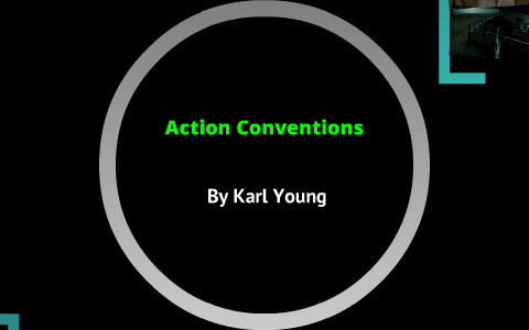 Action Movie Conventions by Karl Young on Prezi