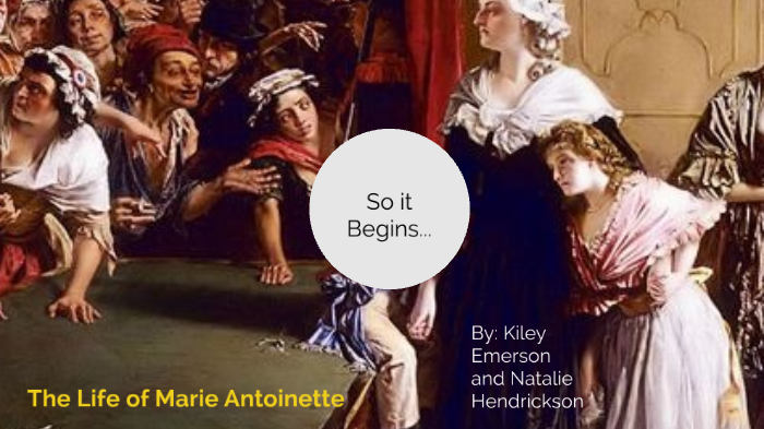 Marie Antoinette timeline by Kiley Emerson on Prezi