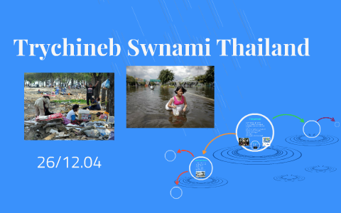 Trychineb Swnami Thailand by Gruff Roberts