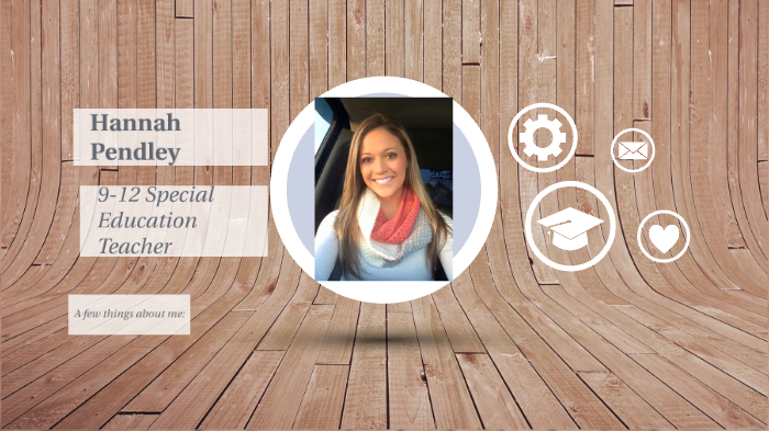 Hannah Pendley by Hannah Pendley on Prezi