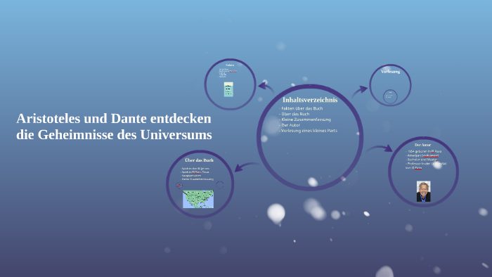Aristoteles und Dante entdecken by Max Katzenstein on Prezi