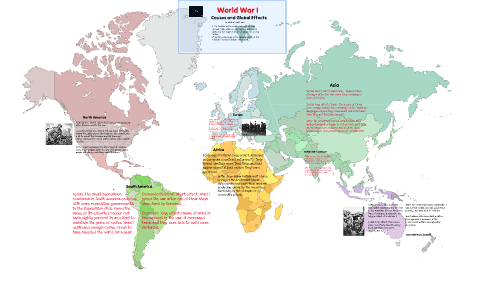 Causes and Global Effects of WWI by Ana Murphy on Prezi