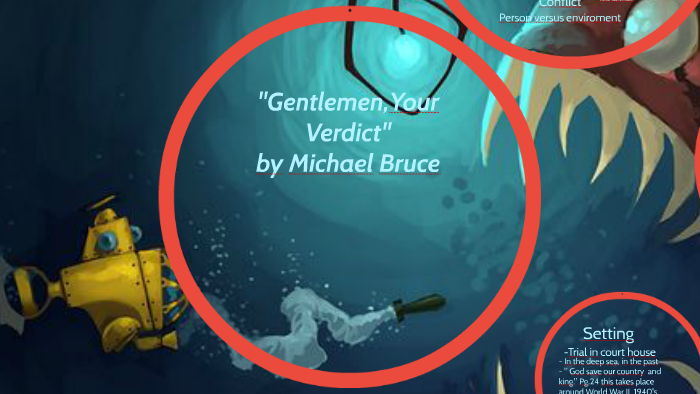 "Gentlemen,Your Verdict" by Christopher Marley on Prezi