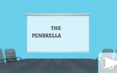 THE PENBRELLA by Jenny Berridge on Prezi