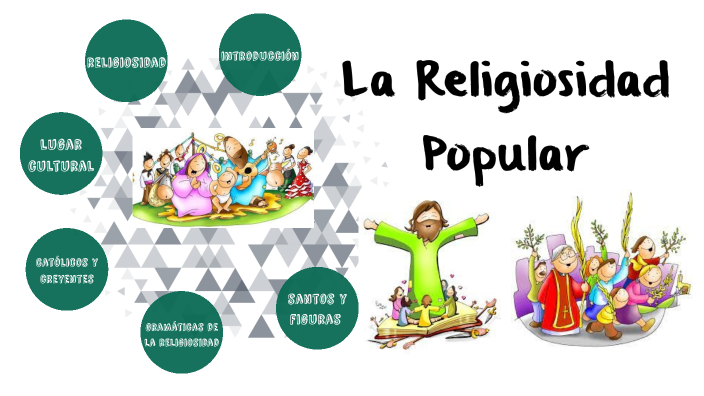 la religiosidad popular by Ingrith Oscco on Prezi