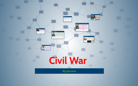 Civil War by jasmine awad on Prezi