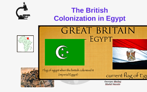The British Colonization in Egypt by Shahd Nessim on Prezi