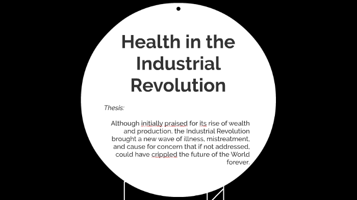 Health in the Industrial Revolution by MM Seneker on Prezi