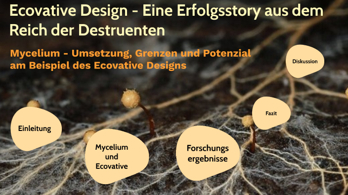Ecovative Design by Raffael Kreißl on Prezi