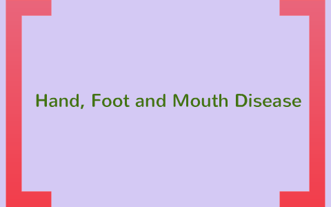 Hand, Foot and Mouth Disease/ Anatomy 2nd Hr. by Courtney Hoffman on Prezi