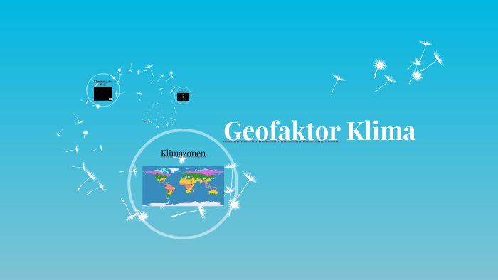 Geofaktor Klima 1 by Georg Reinbacher on Prezi