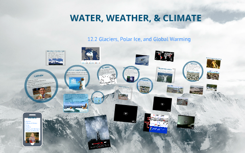 12.2 Glaciers, Polar Ice and Global Warming (Gr. 8 Science) by Silvio ...