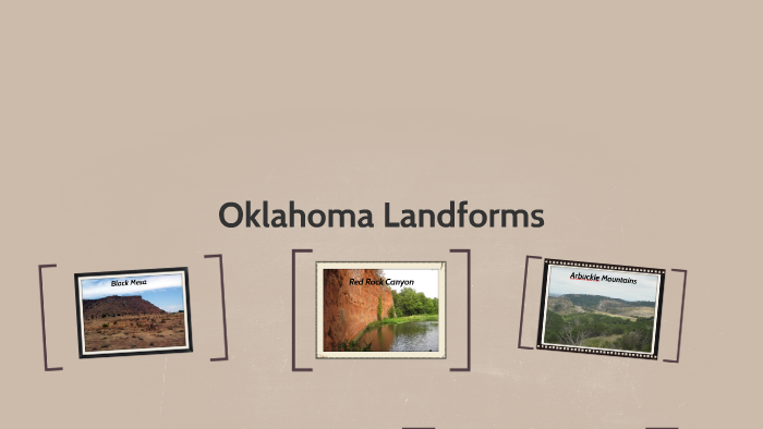 Oklahoma Landforms by Traci Ferguson on Prezi