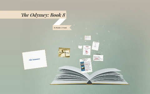 The Odyssey: Book 8 by Heather Herndon on Prezi