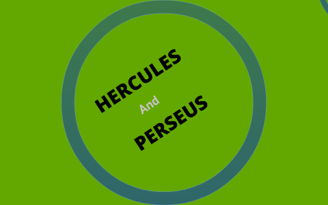 Hercules Vs Perseus by Cole Seymour on Prezi