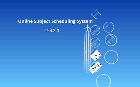 Online Subject Scheduling System by Julius Arada on Prezi