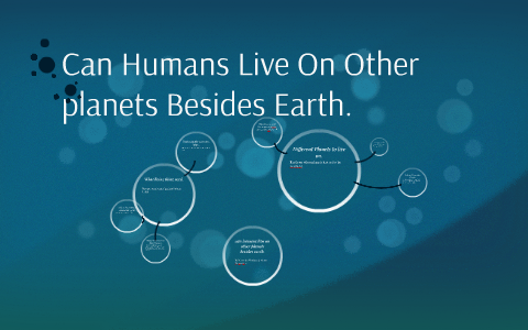 Can Humans Live On Other planets Besides Earth. by Mercedes Montoya on ...