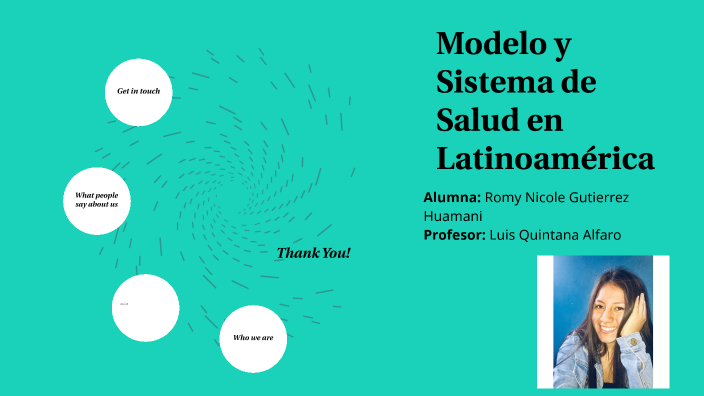 Modelo y Sistemas de Salud en Lationoamérica by ROMY GUTIERREZ on Prezi