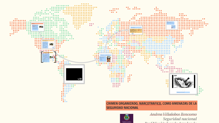 CRIMEN ORGANIZADO, NARCOTRAFICO, COMO AMENAZAS DE LA by Andrea ...