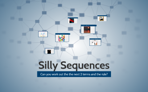 Silly Sequences by Paula Daniels on Prezi