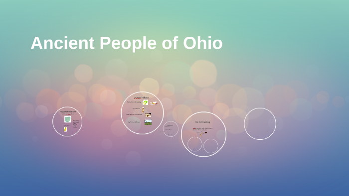 Ancient People of Ohio by Erin Kachersky on Prezi