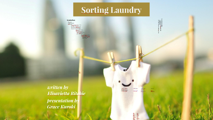 "Sorting Laundry" Poem Analysis by Grace Kuroki on Prezi