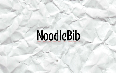 NoodleBib by Cheryl Petrone on Prezi