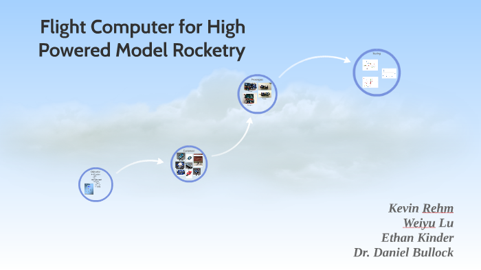 Flight Computer for High Powered Model Rocketry by Kevin Rehm on Prezi