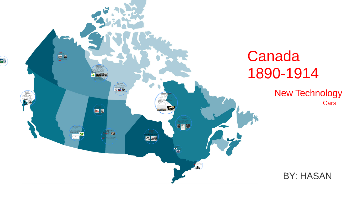 Canada 1890-1914 by Hasan Faish on Prezi