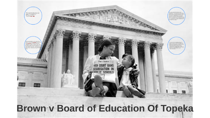 Brown v Board of Education of Topeka, Kansas by Paula Sanchez Teran