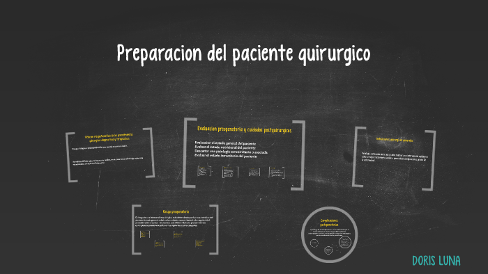 Preparacion del paciente quirurgico by stephanie luna on Prezi