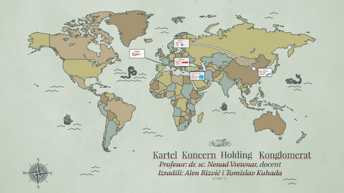 Koncern Kartel Holding Konglomerat by Tomislav Kuhada on Prezi