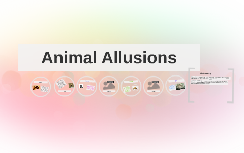 Animal Allusions by Angela Green on Prezi