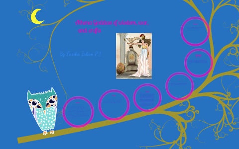 Greek Mythology Project: Goddess Athena by Firdous Islam on Prezi