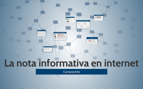 La nota informativa en Internet by Ariel AL on Prezi