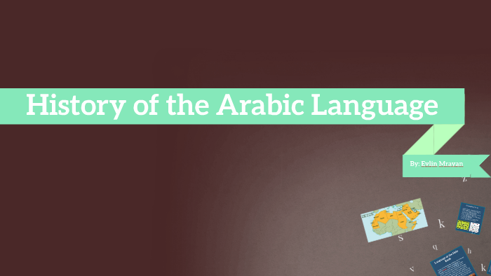 History of the Arabic Language by Tala Abdelfattah on Prezi