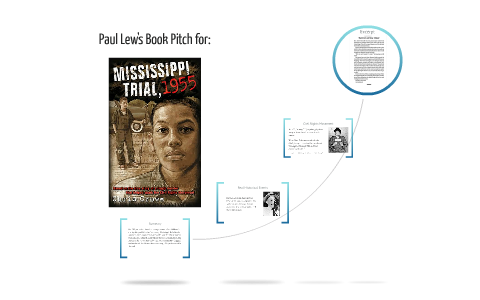 Mississippi Trial, 1955 by Paul Lew on Prezi
