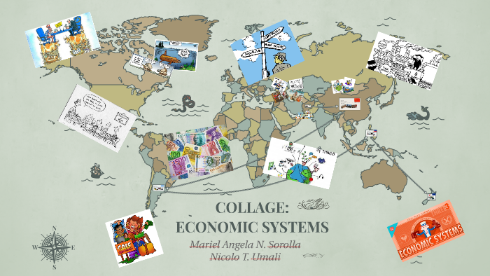 Collage ECONOMICS by Mariel Sorolla on Prezi