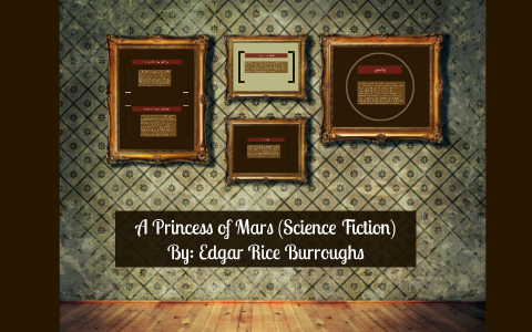 A Princess of Mars by Laura Villeneuve on Prezi