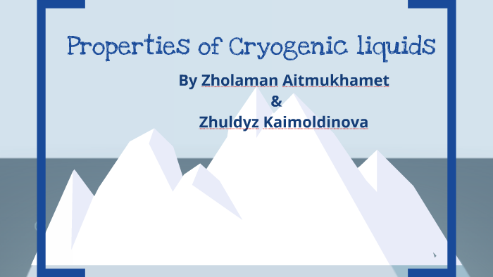 Properties of Liquid Nitrogen by Zholaman SmileFunny on Prezi