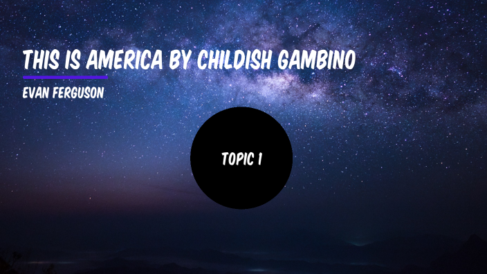 This Is America analysis through Sociological Perspective by Evan ...